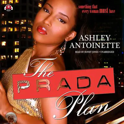 The Prada Plan Audiobook by Ashley Antoinette — Download Now