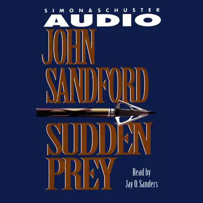 Sudden Prey Audiobook (abridged) by John Sandford — Download Now