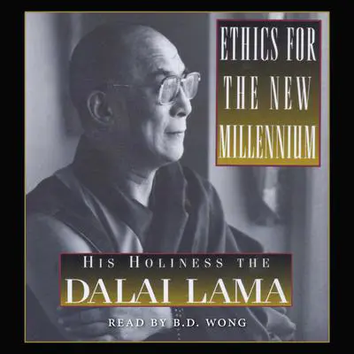 Ethics For The New Millennium Audiobook (abridged) by His Holiness the Dalai Lama