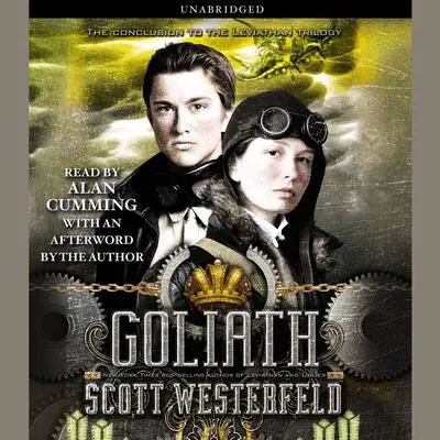 Goliath Audiobook by Scott Westerfeld — Listen Now