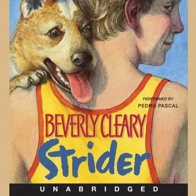 Strider Audiobook by Beverly Cleary — Download Now