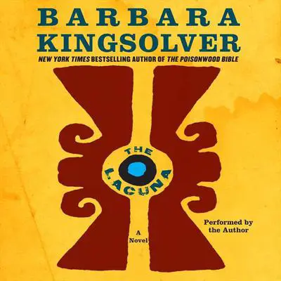The Lacuna Audiobook by Barbara Kingsolver — Download Now