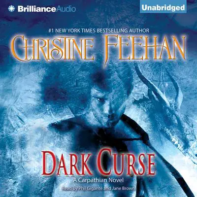 Dark Curse Audiobook by Christine Feehan — Listen Instantly