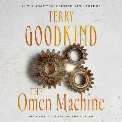 The Omen Machine Audiobook by Terry Goodkind — Listen Now