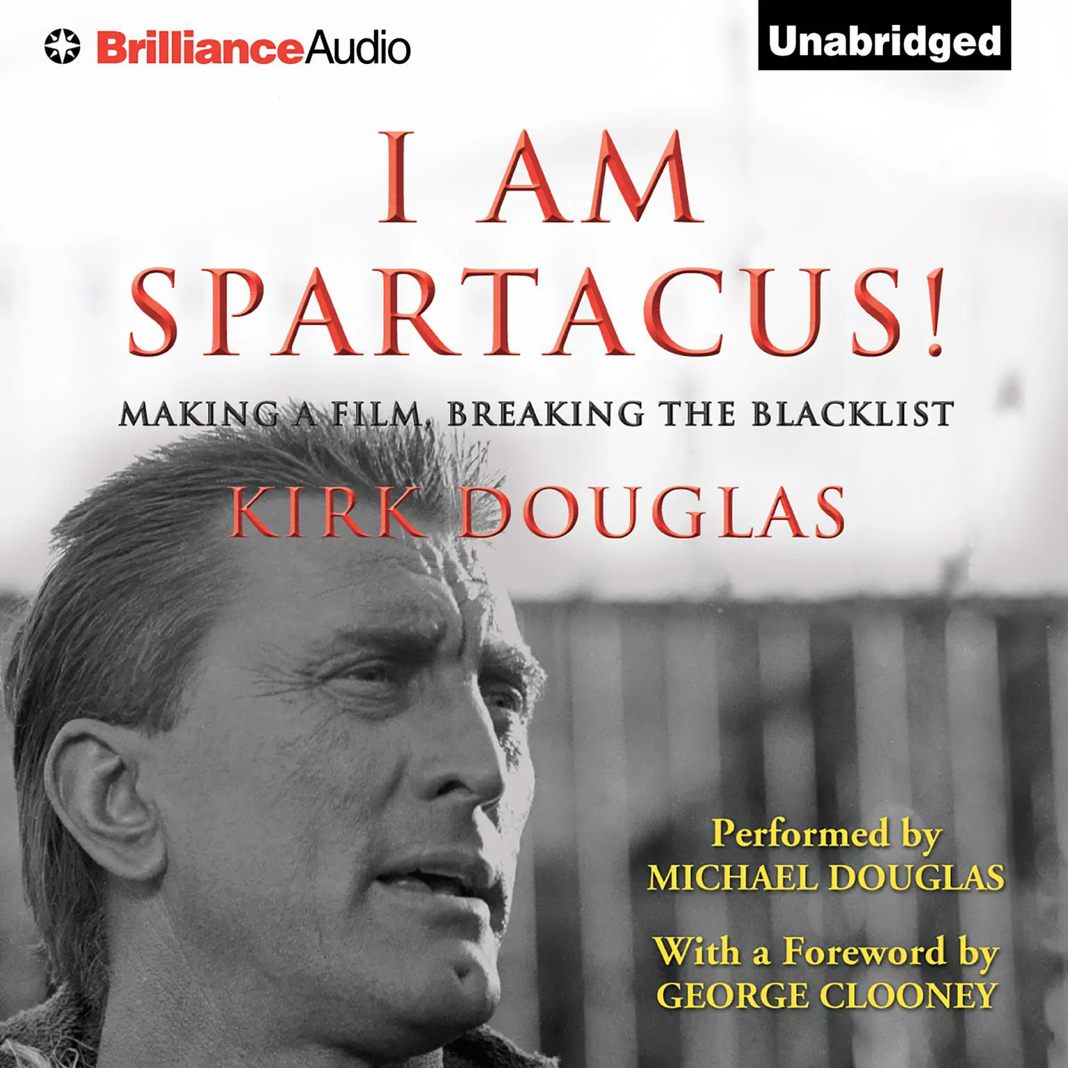 I Am Spartacus! Audiobook by Kirk Douglas — Download Now