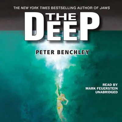 The Deep Audiobook by Peter Benchley — Listen Now