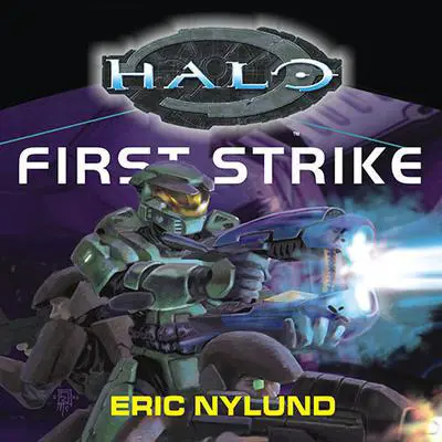Halo: First Strike Audiobook by Eric Nylund — Listen Now