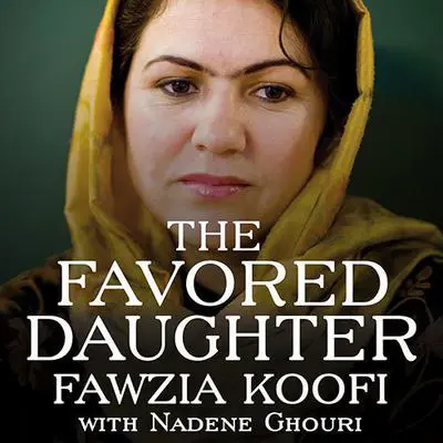 The Favored Daughter Audiobook by Nadene Ghouri — AudiobookSTORE.com