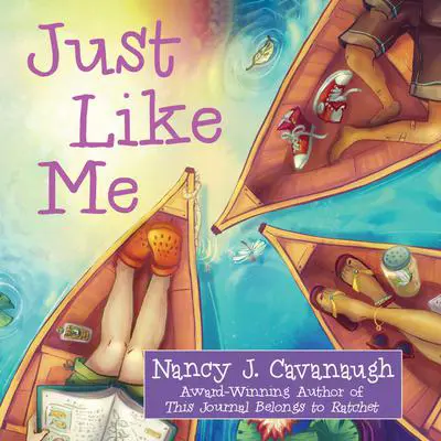 Just like Me Audiobook by Nancy Cavanaugh — Listen & Save