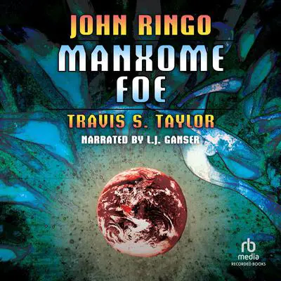 Manxome Foe Audiobook by Travis Taylor — Download Now