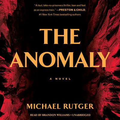 The Anomaly Audiobook by Michael Rutger — Download Now