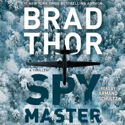 Spymaster Audiobook by Brad Thor — Listen Instantly