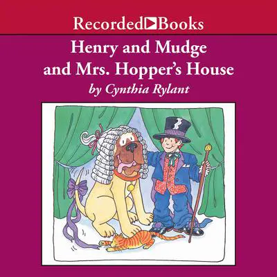 Henry and Mudge and Mrs. Hopper's House Audiobook by Cynthia Rylant