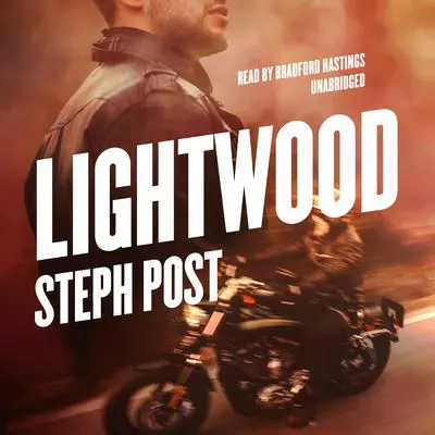 Lightwood Audiobook by Steph Post — Listen & Save