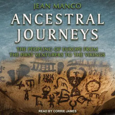 Ancestral Journeys Audiobook by Jean Manco — Download Now