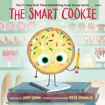 The Smart Cookie Audiobook by Jory John — Download Now