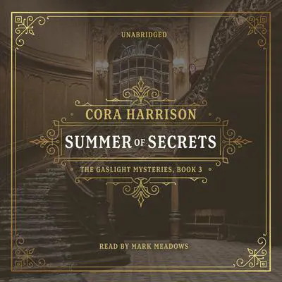 Summer of Secrets Audiobook by Cora Harrison — Listen Now
