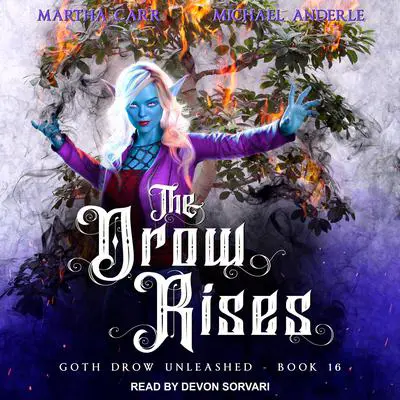 The Drow Rises Audiobook by Michael Anderle — Listen Now