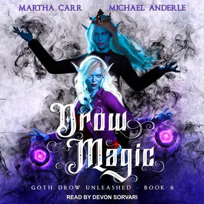 Drow Magic Audiobook by Michael Anderle — Download Now