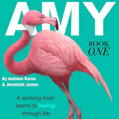 AMY: Book 1 Audiobook by Autumn Karen — Love it Guarantee