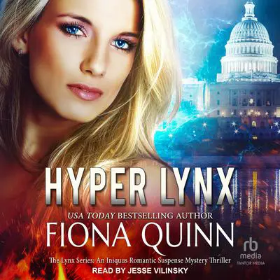 Hyper Lynx Audiobook by Fiona Quinn — Listen for $11.95